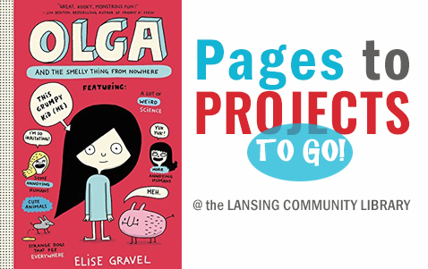 Olga and the Smelly Thing From Nowhere - Lansing Community Library
