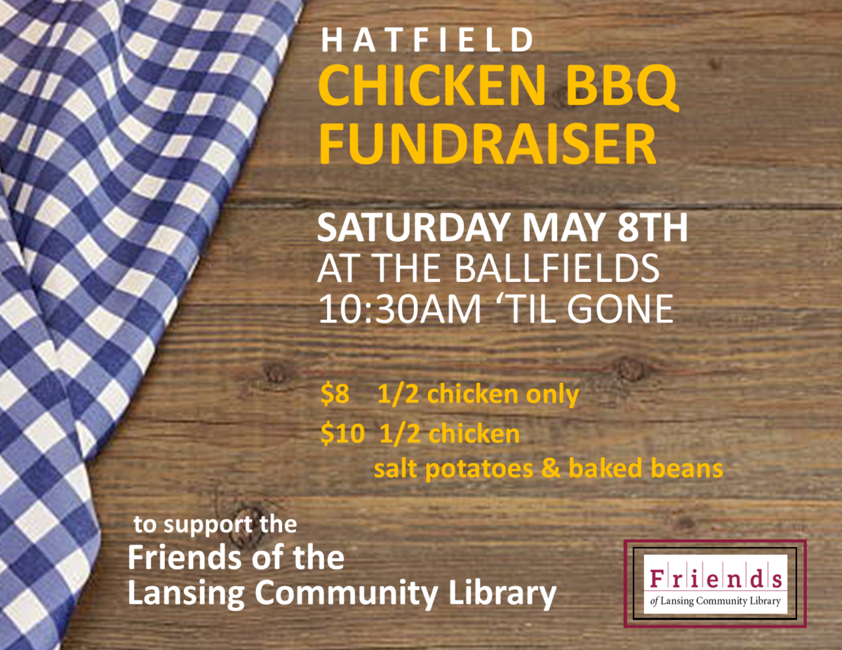 Chicken BBQ Fundraiser - Lansing Community Library Chicken BBQ Fundraiser - Lansing Community Library