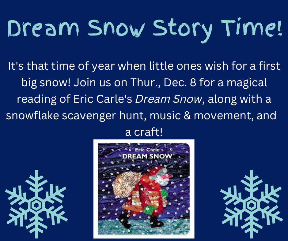 "Dream Snow" Story Time - Lansing Community Library