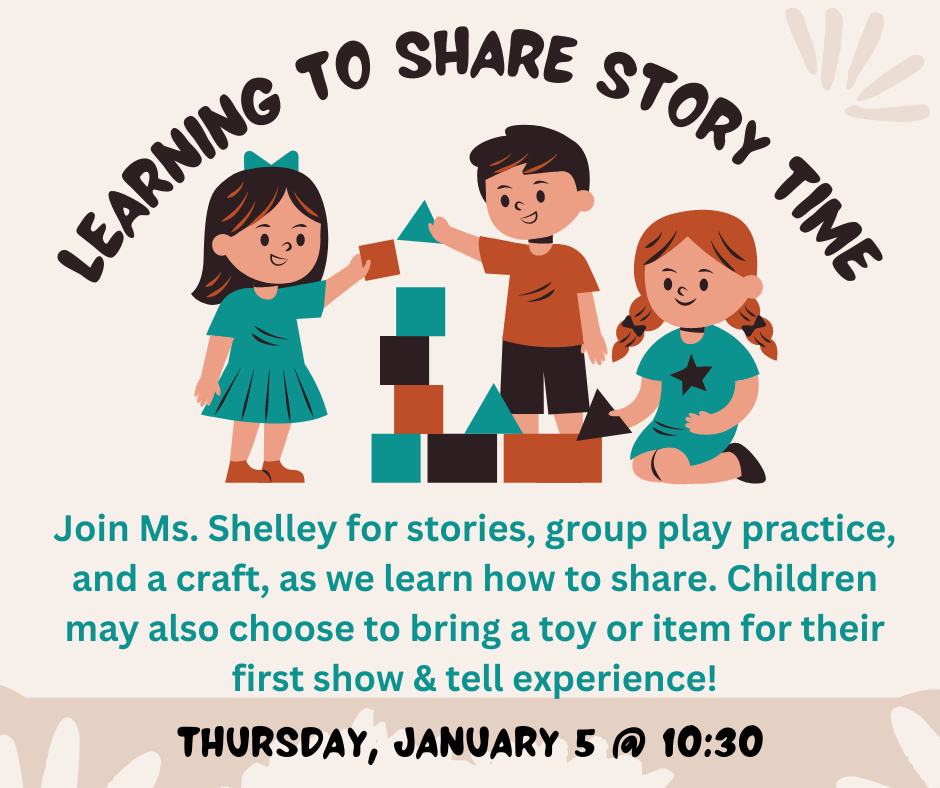 "Learning to Share" Story Time - Lansing Community Library