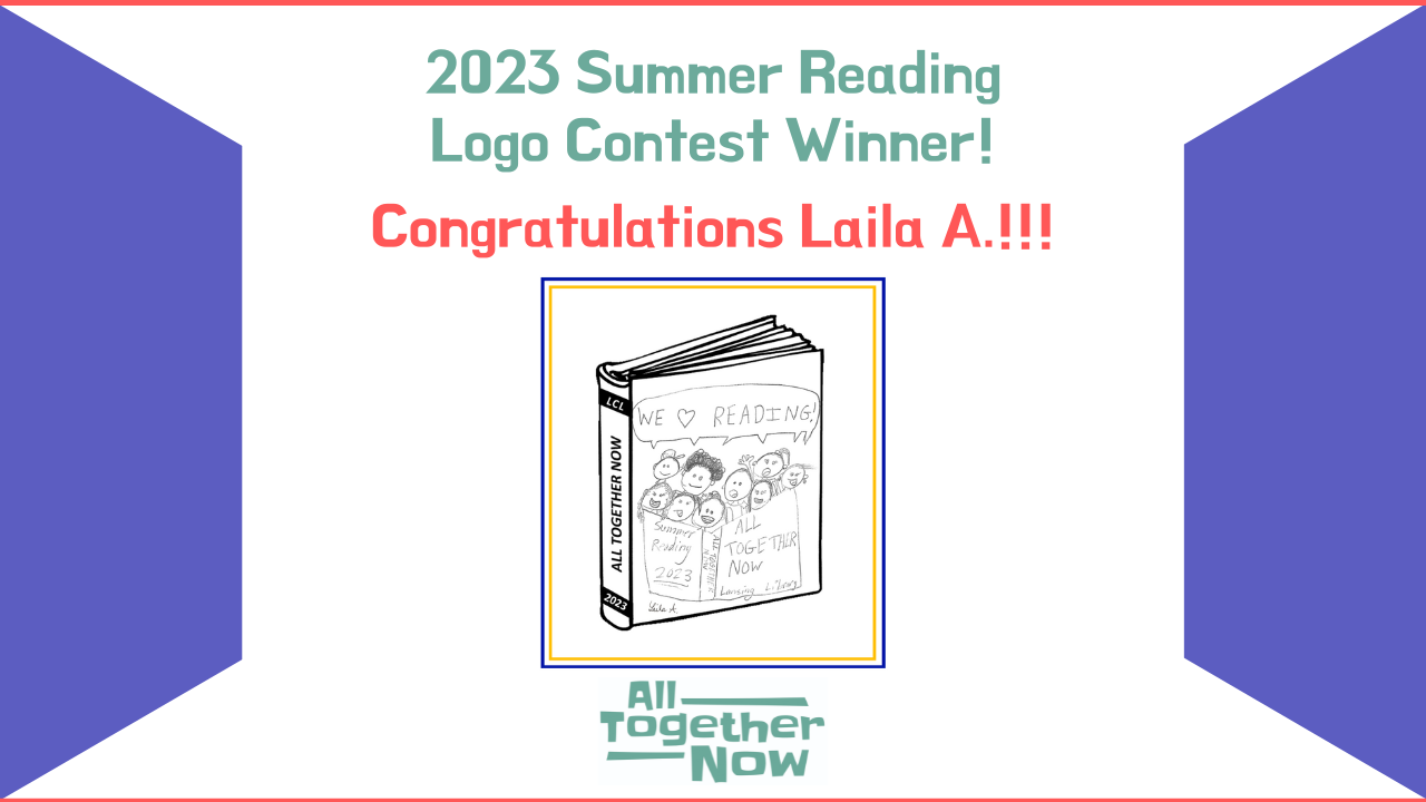 Logo Contest Winner & Annual Meeting - Lansing Community Library
