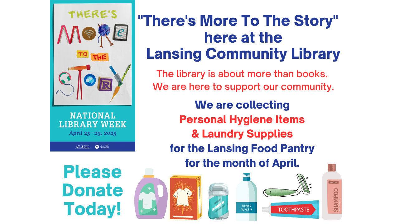National Library Week & Lansing Food Pantry - Lansing Community Library