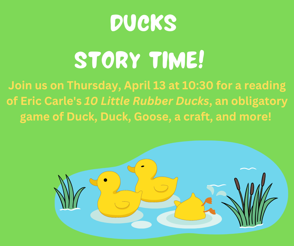 "Ducks" Story Time - Lansing Community Library