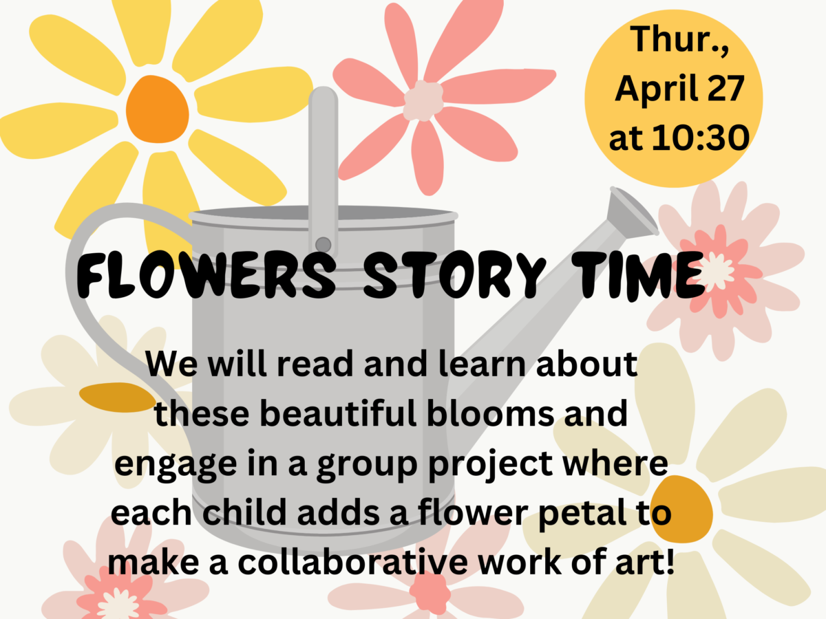 "Flowers" Story Time - Lansing Community Library