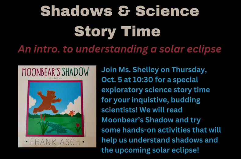 Shadows & Science Story Time - Lansing Community Library