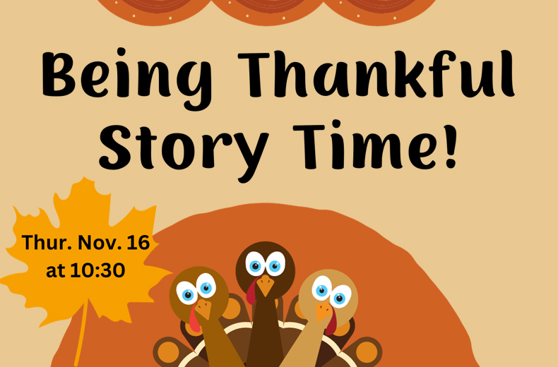 Being Thankful Story Time! - Lansing Community Library