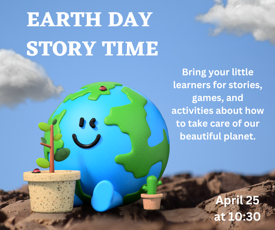 Earth Day Story Time! - Lansing Community Library