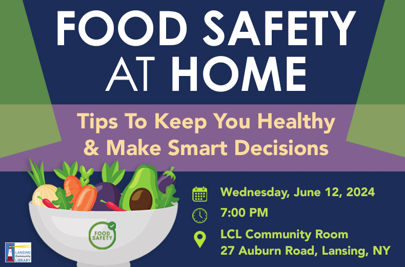 Food Safety at Home: Tips to Keep You Healthy & Make Smart Decisions ...