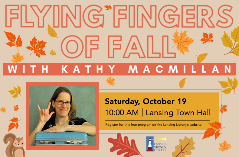Flying Fingers of Fall with Kathy Macmillan - Lansing Community Library