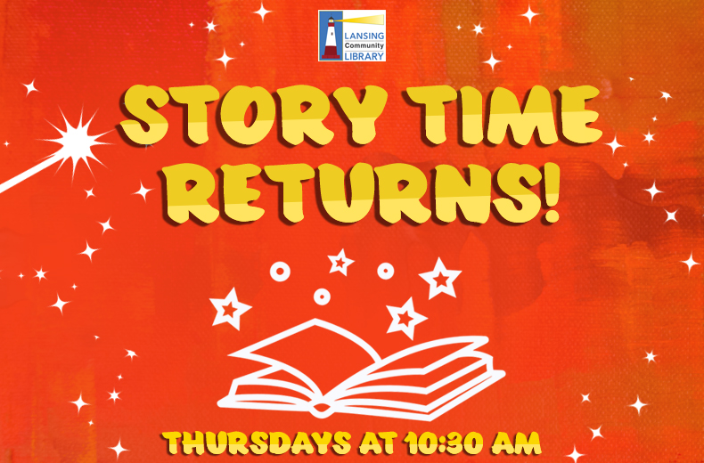 Story Time Returns! - Lansing Community Library