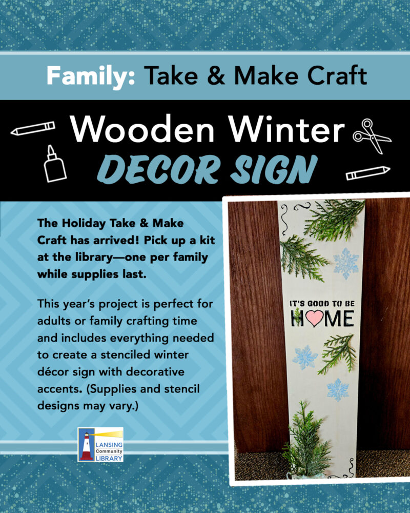 Family: Take & Make Craft - Lansing Community Library